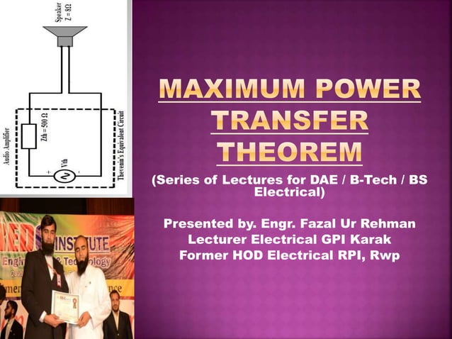 Maximum Power Transfer Theorem Pptx