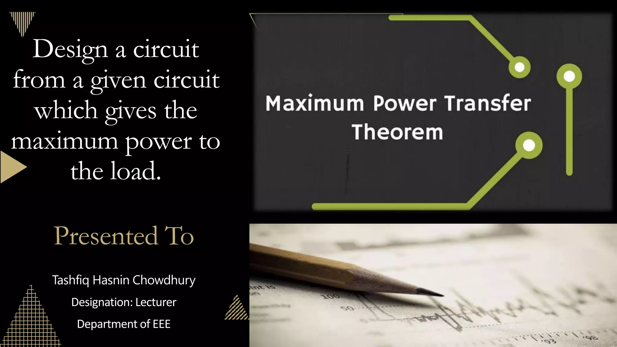 Maximum power transfer theorem.pptx