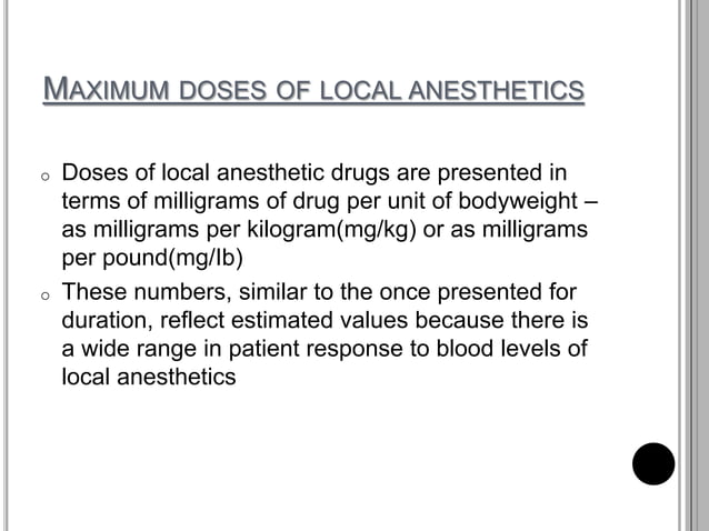 Maximum recommended doses LOCAL ANAESTHESIA | PPTX