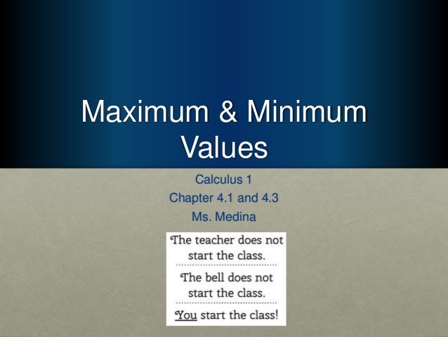 Maximums and minimum