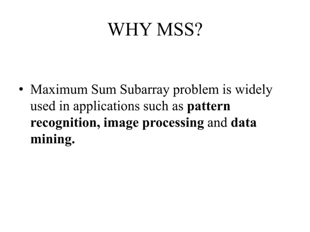 Maximum sum subarray | PPT Maximum sum subarray | PPT