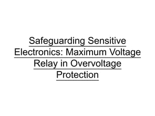 Basics, Working and Applications of Maximum Voltage Relay | PDF