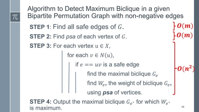 Maximum weighted edge biclique problem on bipartite graphs | PPT
