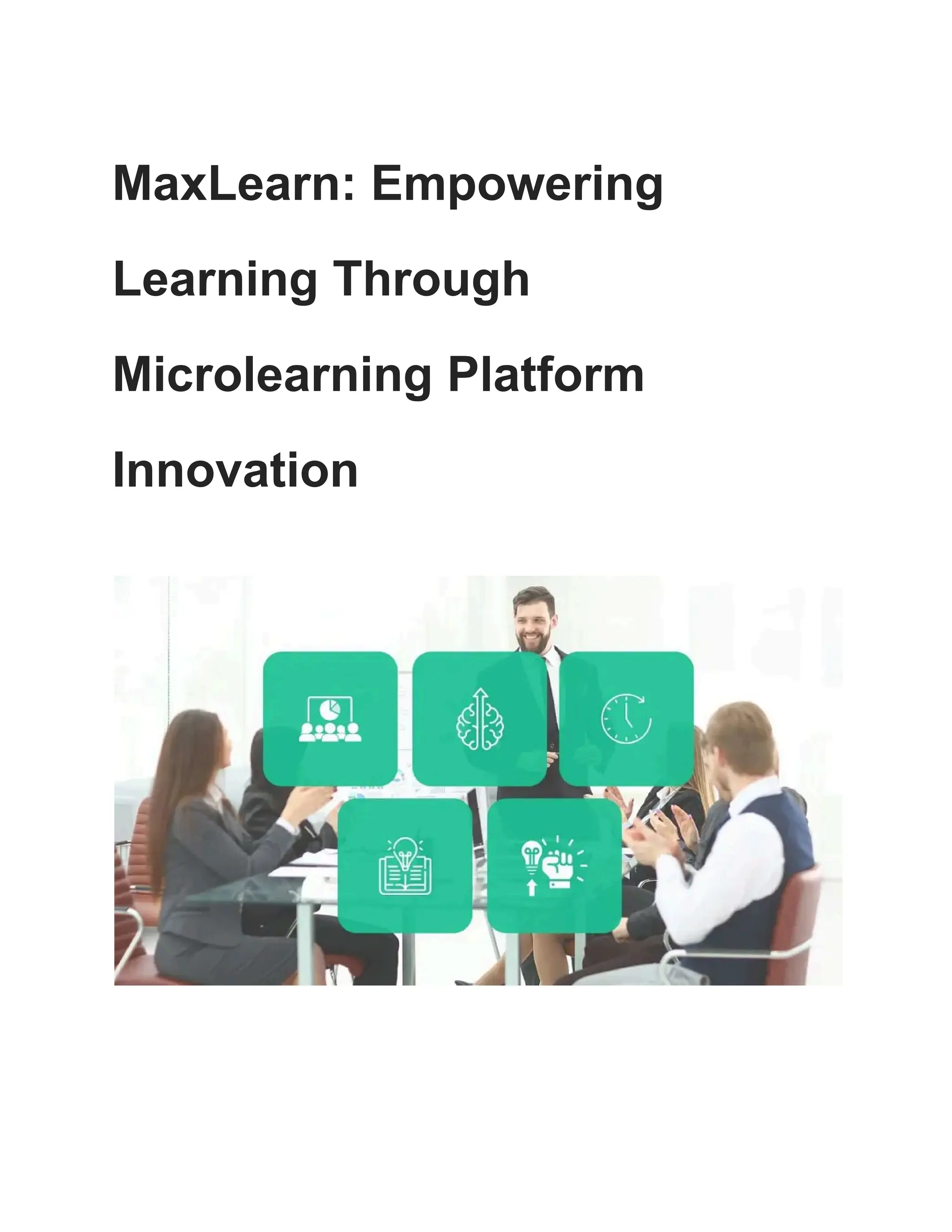 MaxLearn_ Empowering Learning Through Microlearning Platform Innovation.pdf