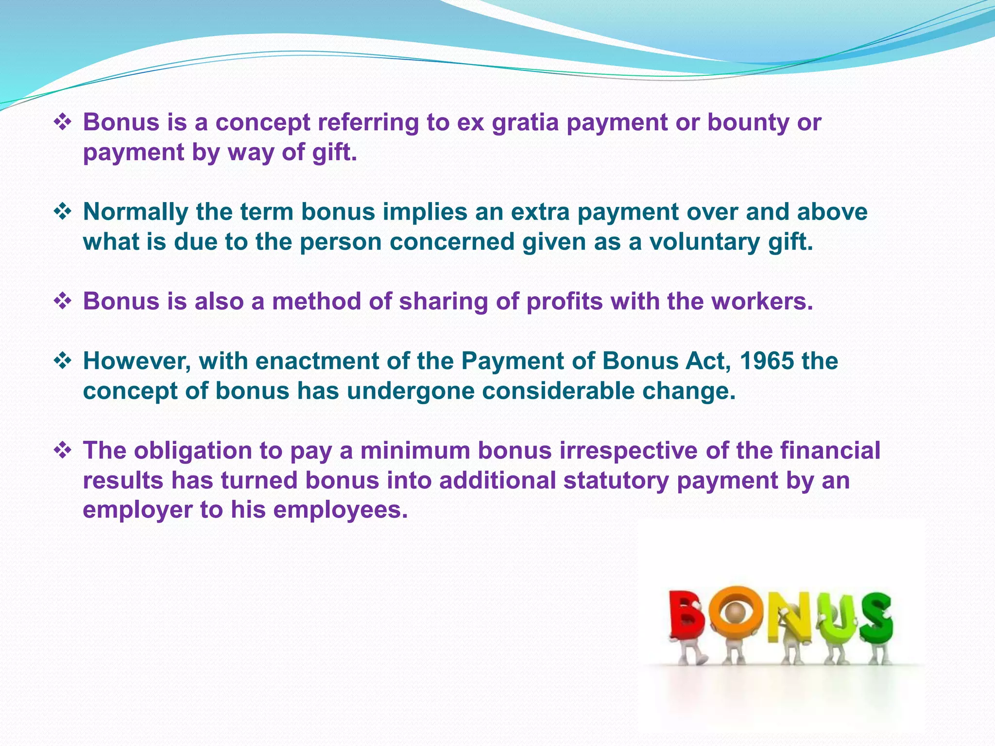 Payment of Bonus Act, 1965 | PPTX | Government Support and Welfare ...