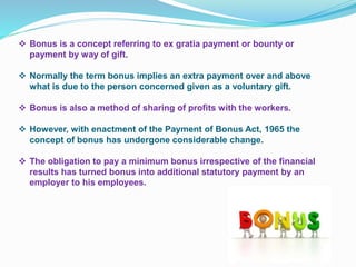 Payment of Bonus Act, 1965 | PPTX | Government Support and Welfare ...