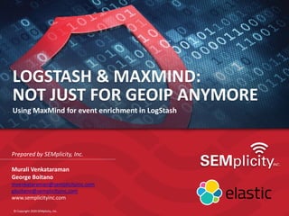 Logstash and Maxmind: not just for GEOIP anymore | PDF