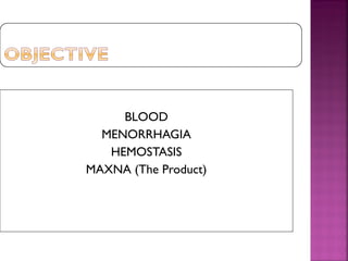 Tranexamic Acid "Maxna" (by gul nawaz khan) | PPT