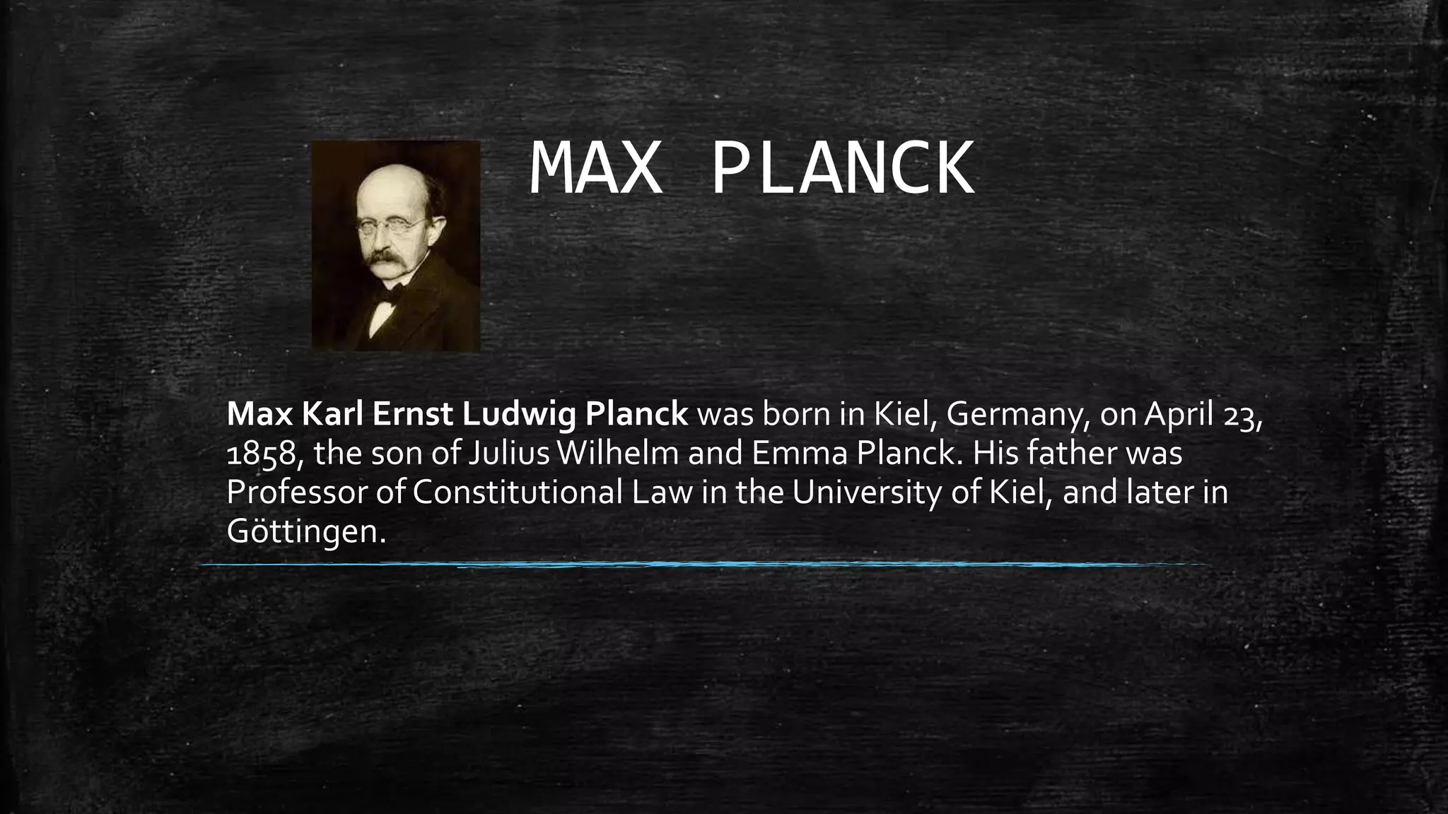 Max planck | PPTX