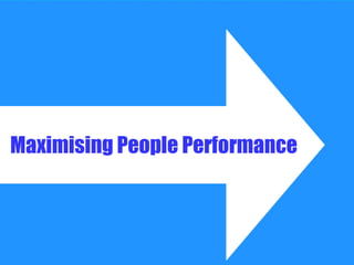 Massimizzare le performance delle persone: 4. Alcune idee per agire ...