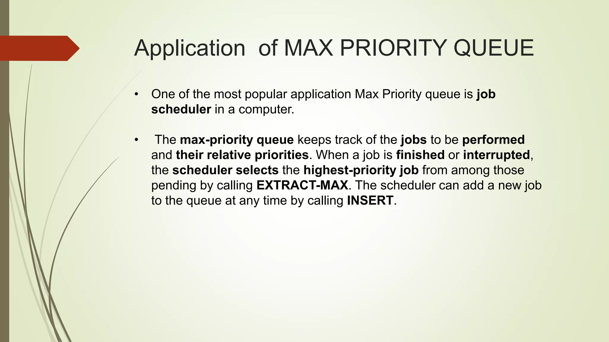 Max priority queue | PPT