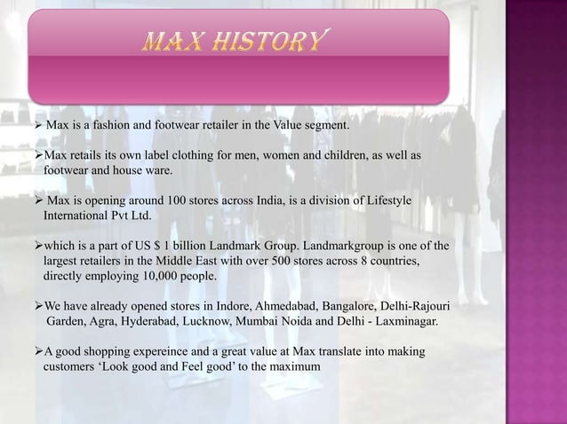 Max Retail and The Marketing Involved | PPTX