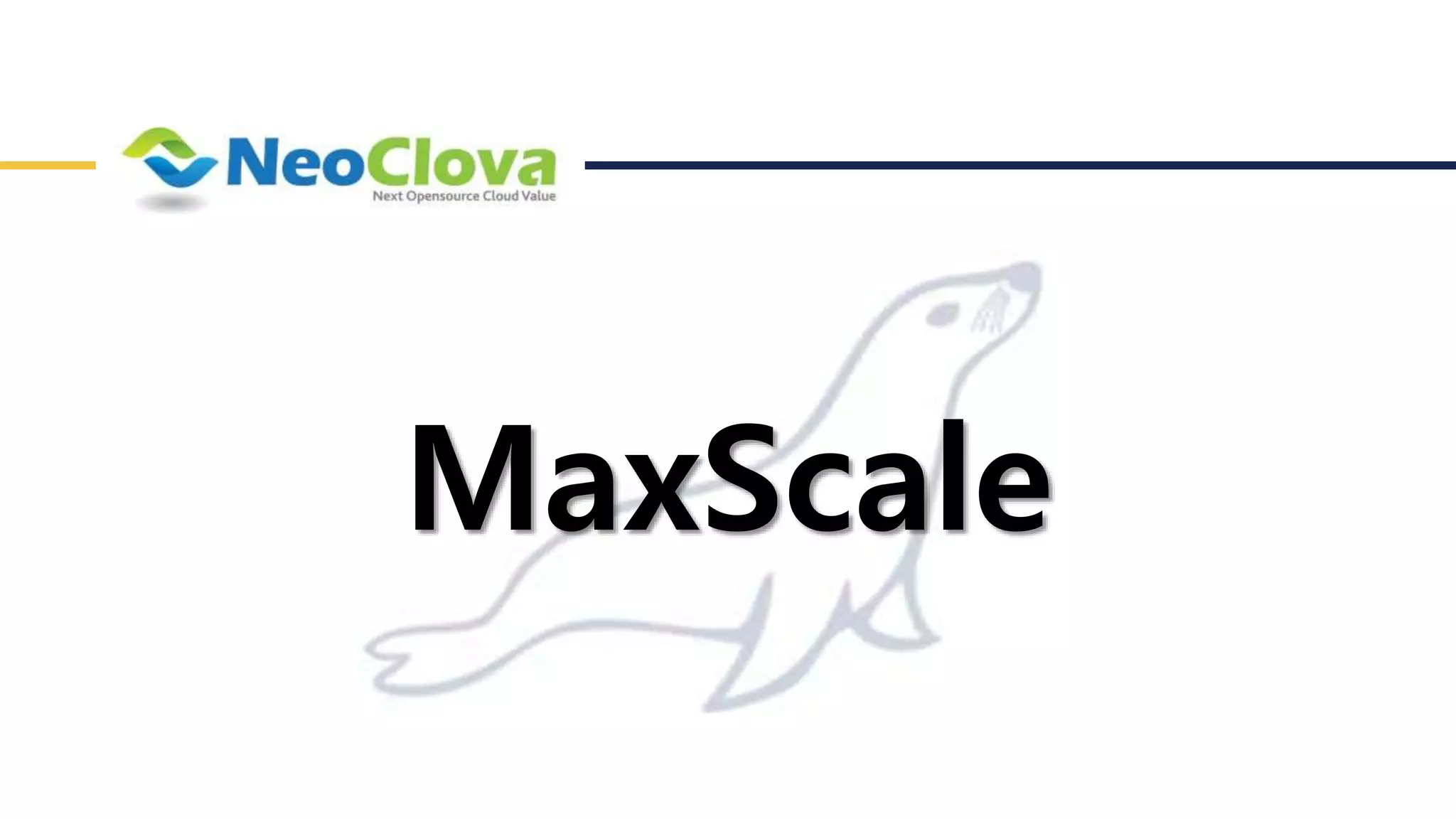 Maxscale 소개 1.1.1 | PPTX