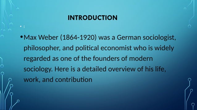 MAX Weber major contribution in Sociology | PPTX