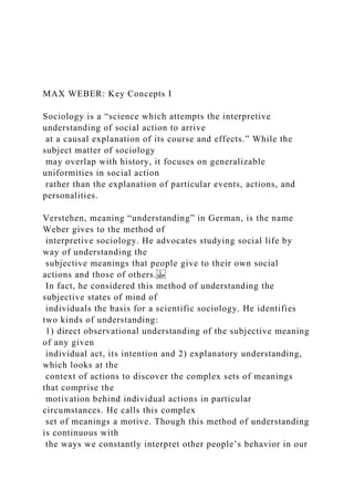 MAX WEBER Key Concepts I Sociology is a science which at.docx