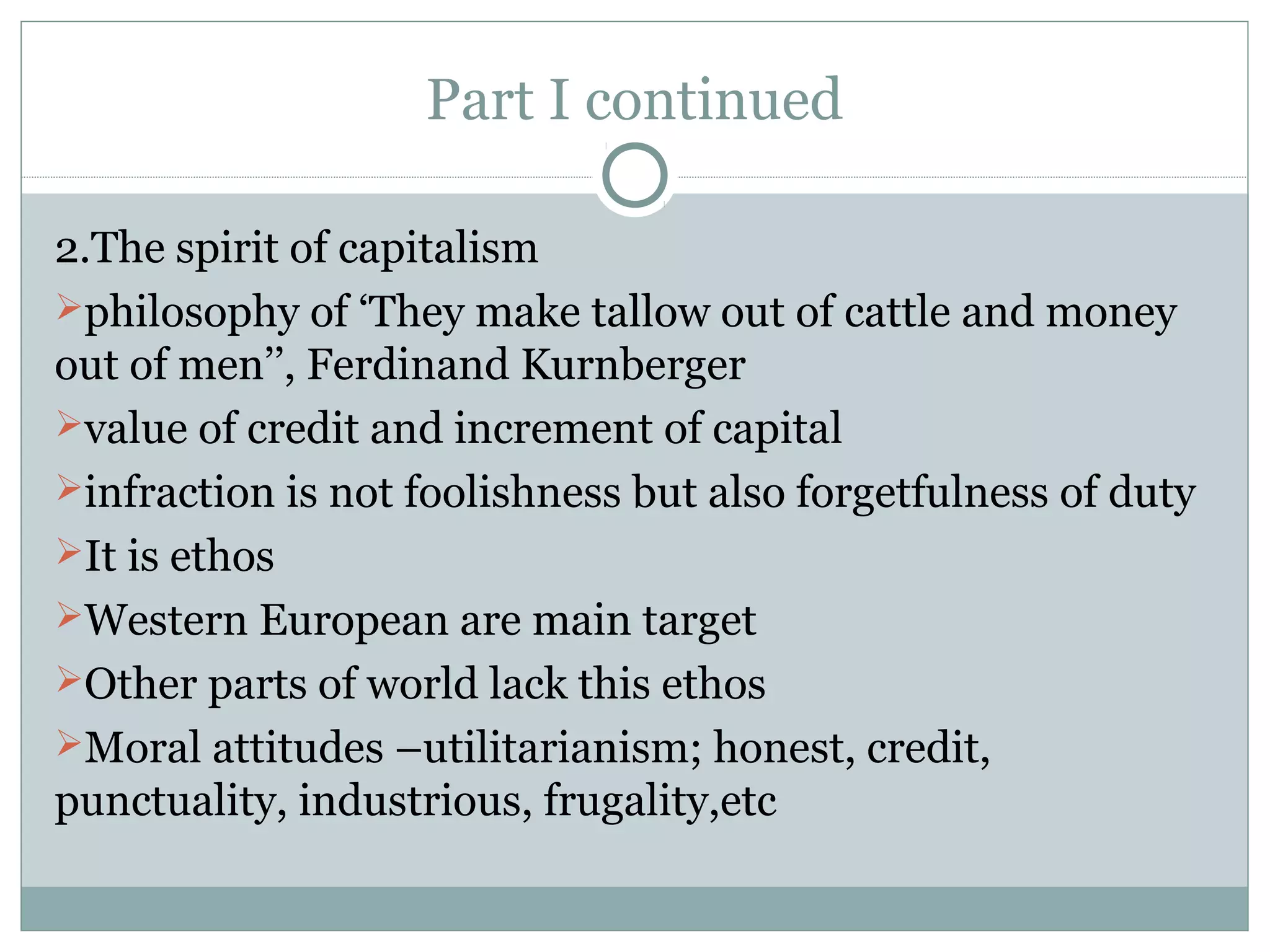 Max weber's book of protestantism ethics and spirit of capitalism | PPT