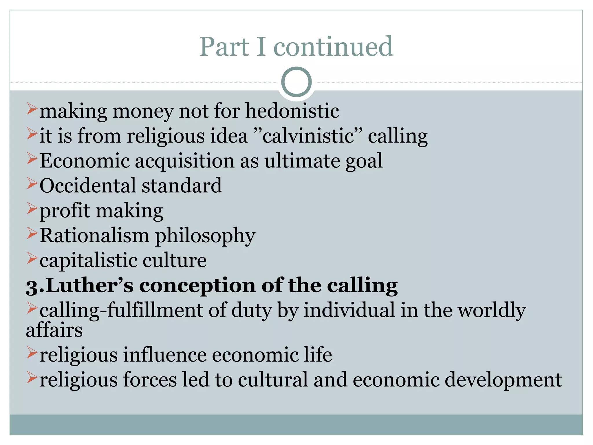 Max weber's book of protestantism ethics and spirit of capitalism | PPT