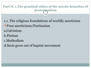 Max weber's book of protestantism ethics and spirit of capitalism | PPT