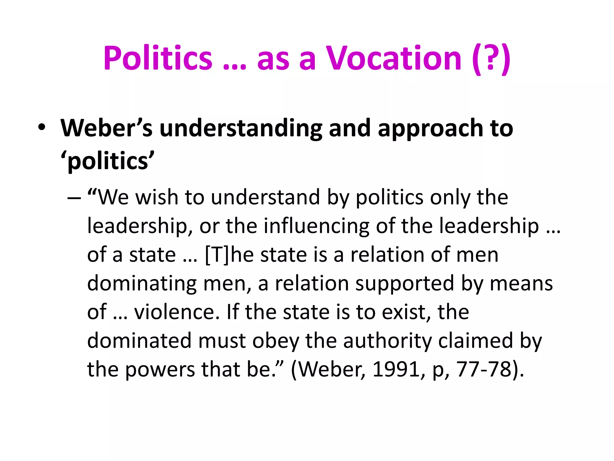 Max Weber: Politics & Science as 'Vocations' | PPTX