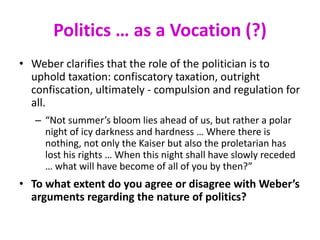 Max Weber: Politics & Science as 'Vocations' | PPTX