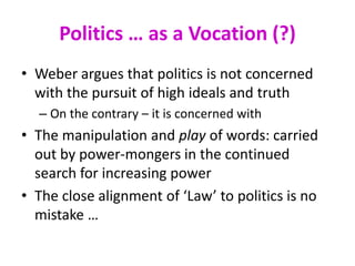 Max Weber: Politics & Science as 'Vocations' | PPTX