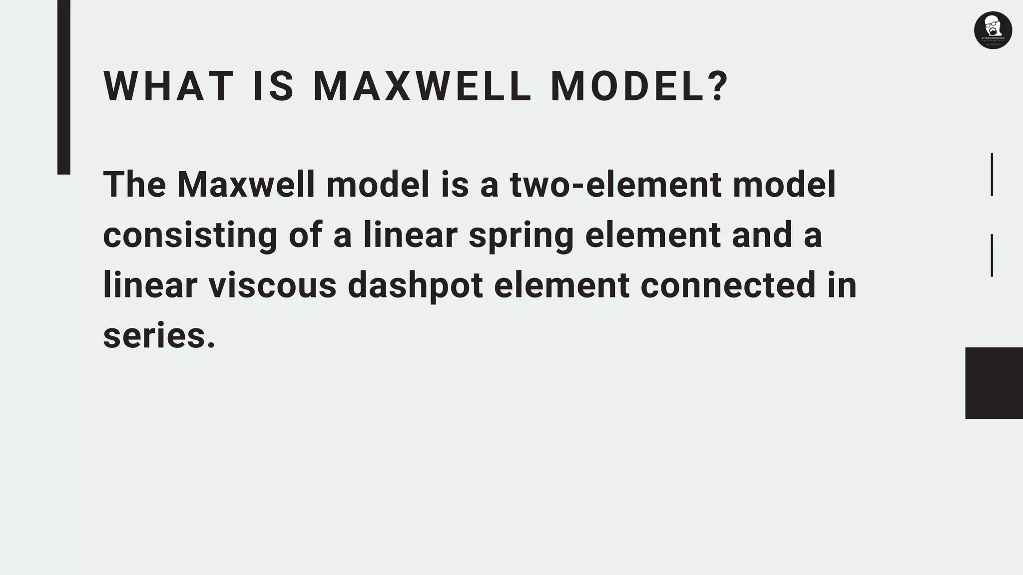 Maxwell and voight model fo viscoelasticity materials | PDF
