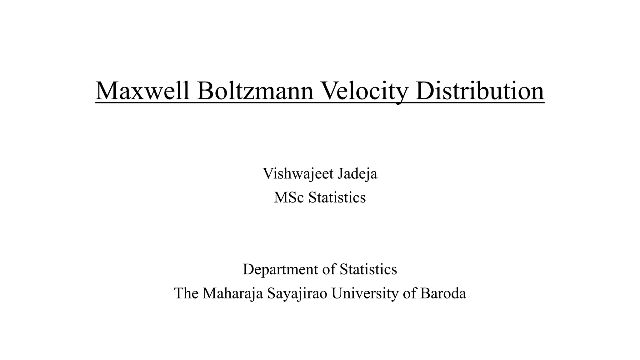 Maxwell Boltzmann Velocity Distribution | PPTX