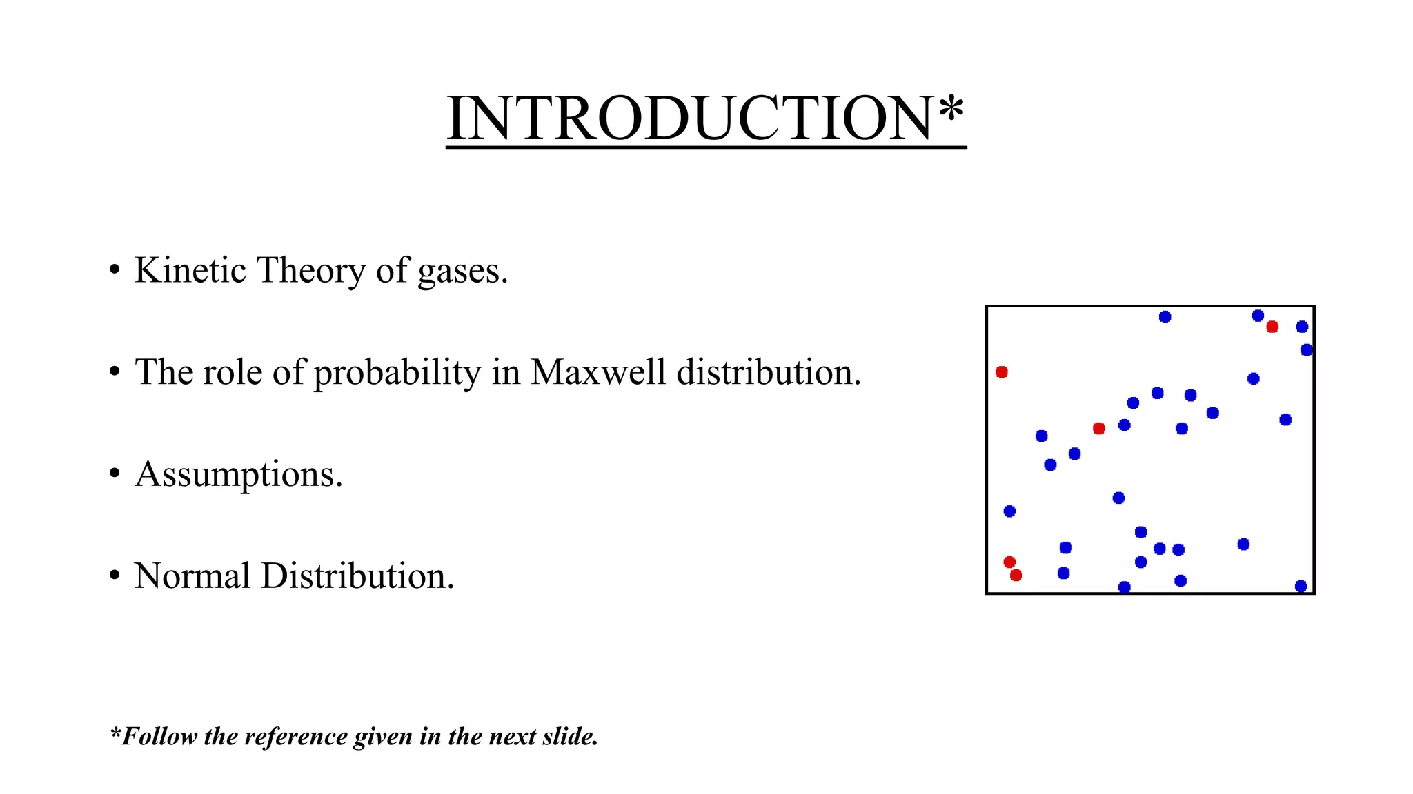 Maxwell Boltzmann Velocity Distribution | PPTX