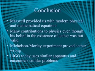 Maxwell's contribution to physics | PPT