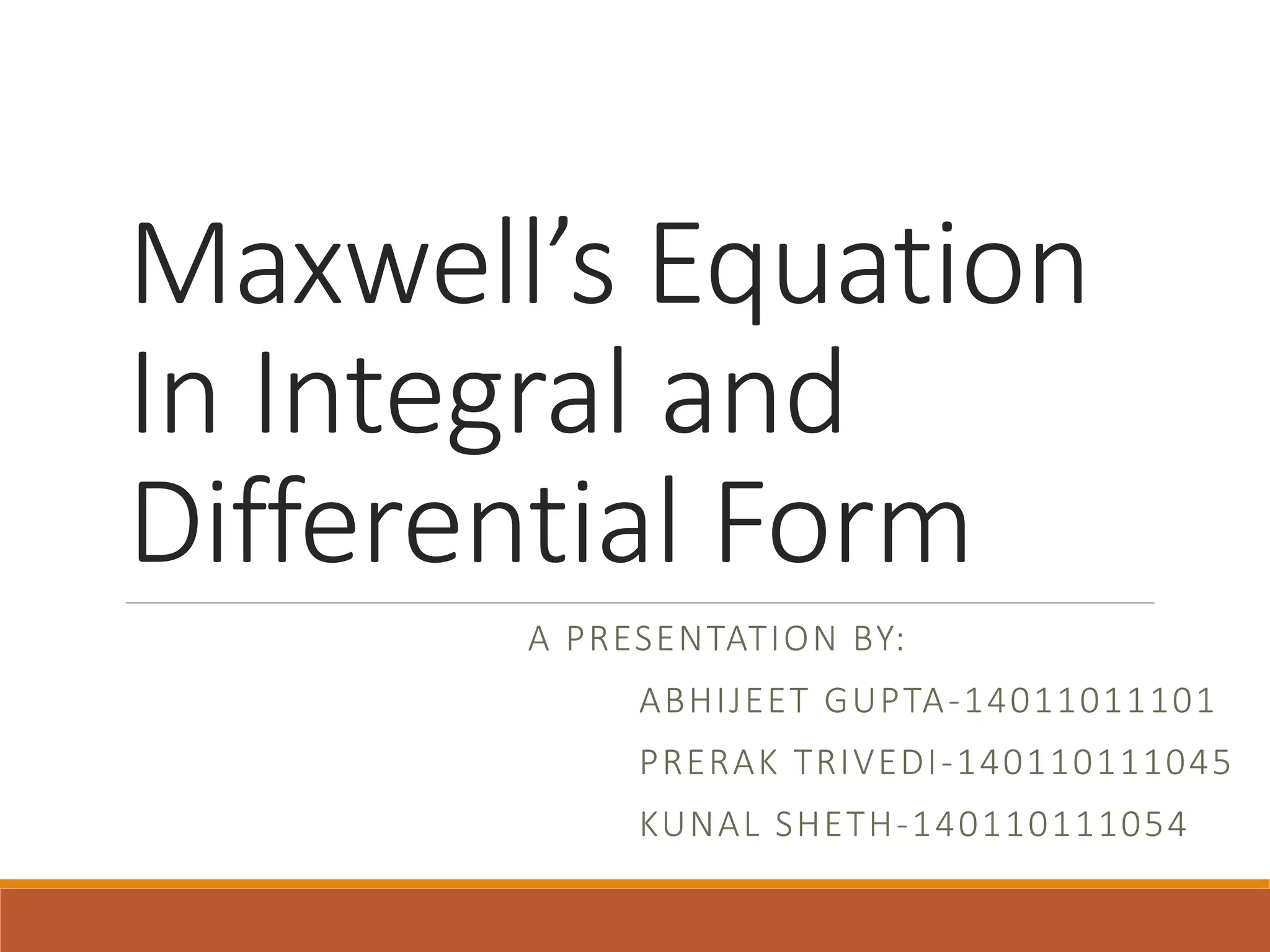 Maxwell's equation | PPTX