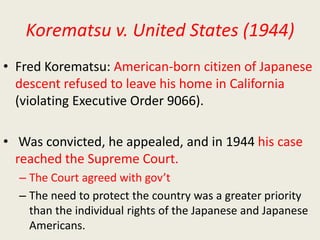 Japanese Internment & Korematsu v. United States | PPT