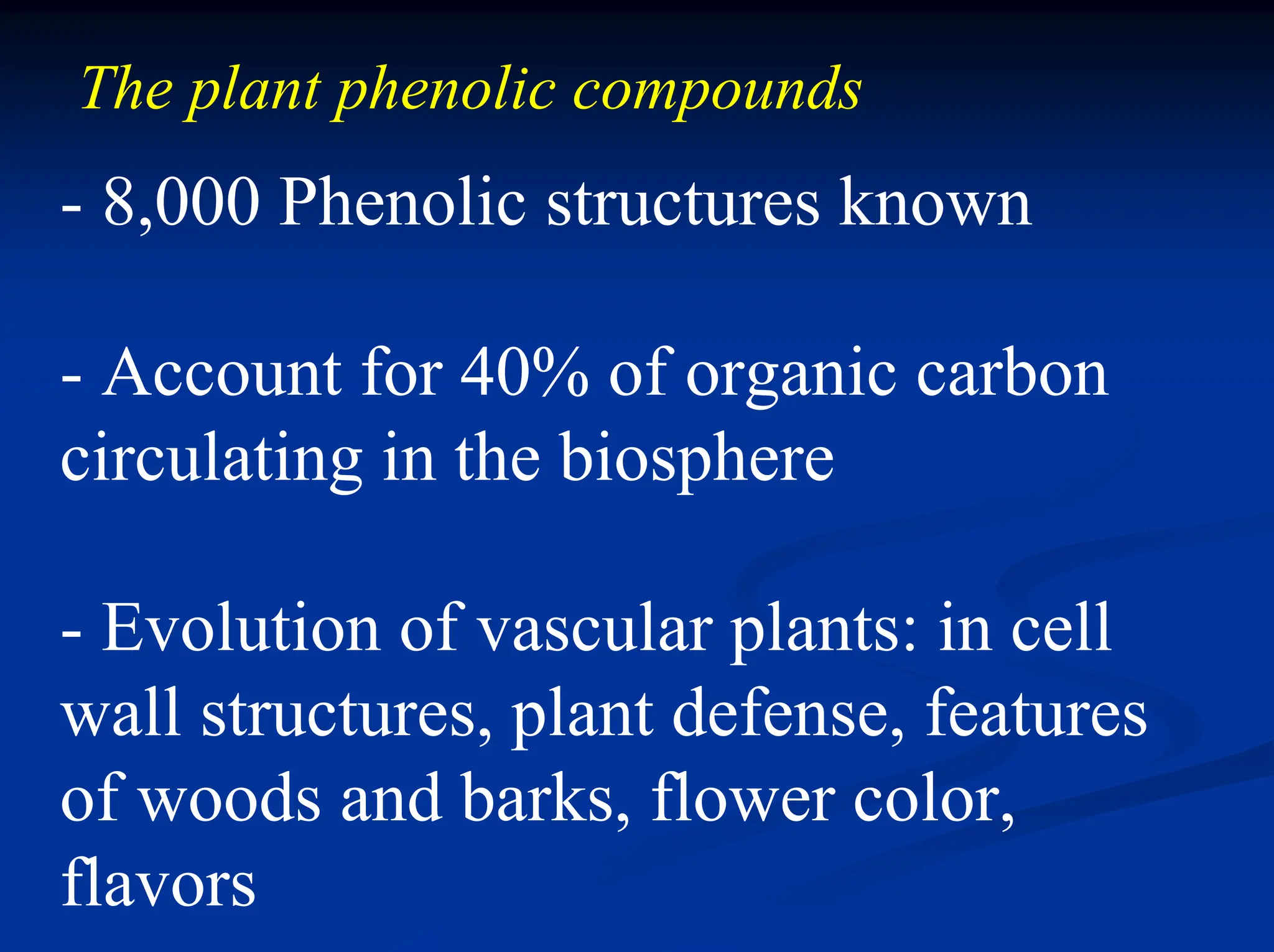 THE PLANT PHENOLIC COMPOUNDS 09 MAY 2007 | PDF