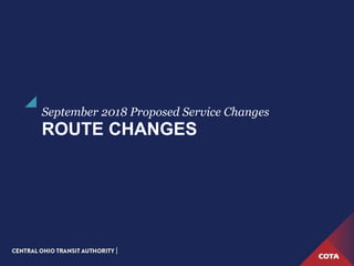 September Service Change Public Comment Meetings | PPT