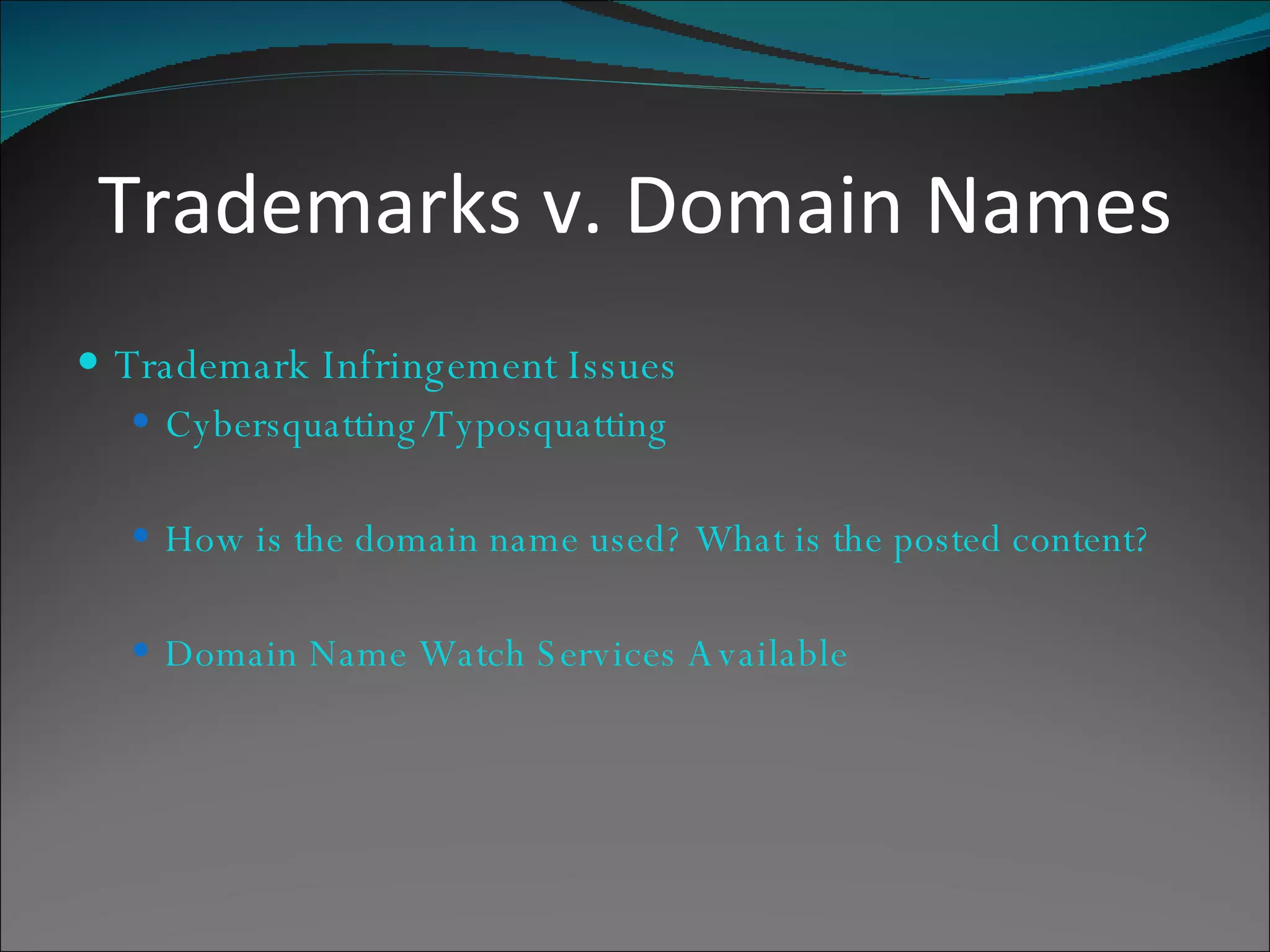 Trademarks in Cyberspace: Domain name disputes, cybersquatting and ...