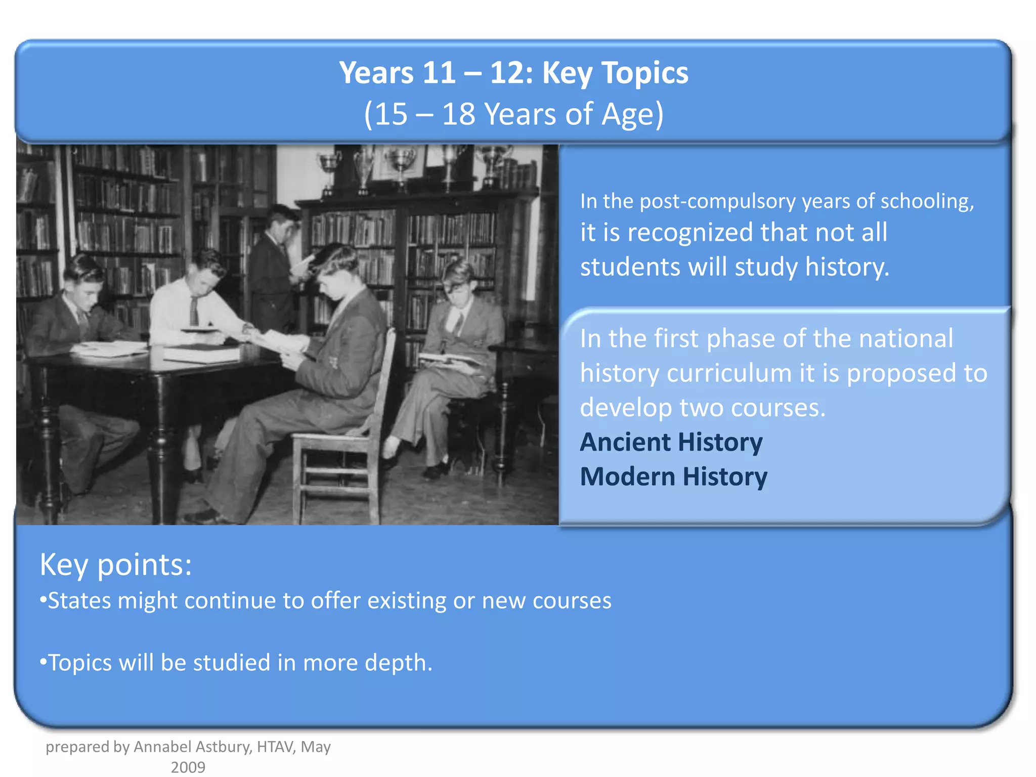 The Shape of the National History Curriculum Summary (May 2009) | PPTX