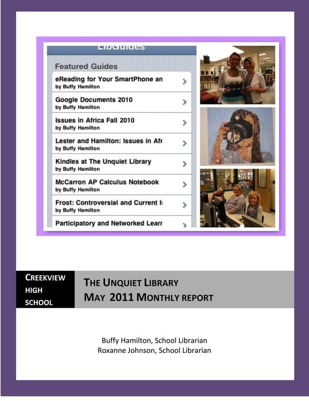 May 2011 The Unquiet Library Monthly Report | PDF
