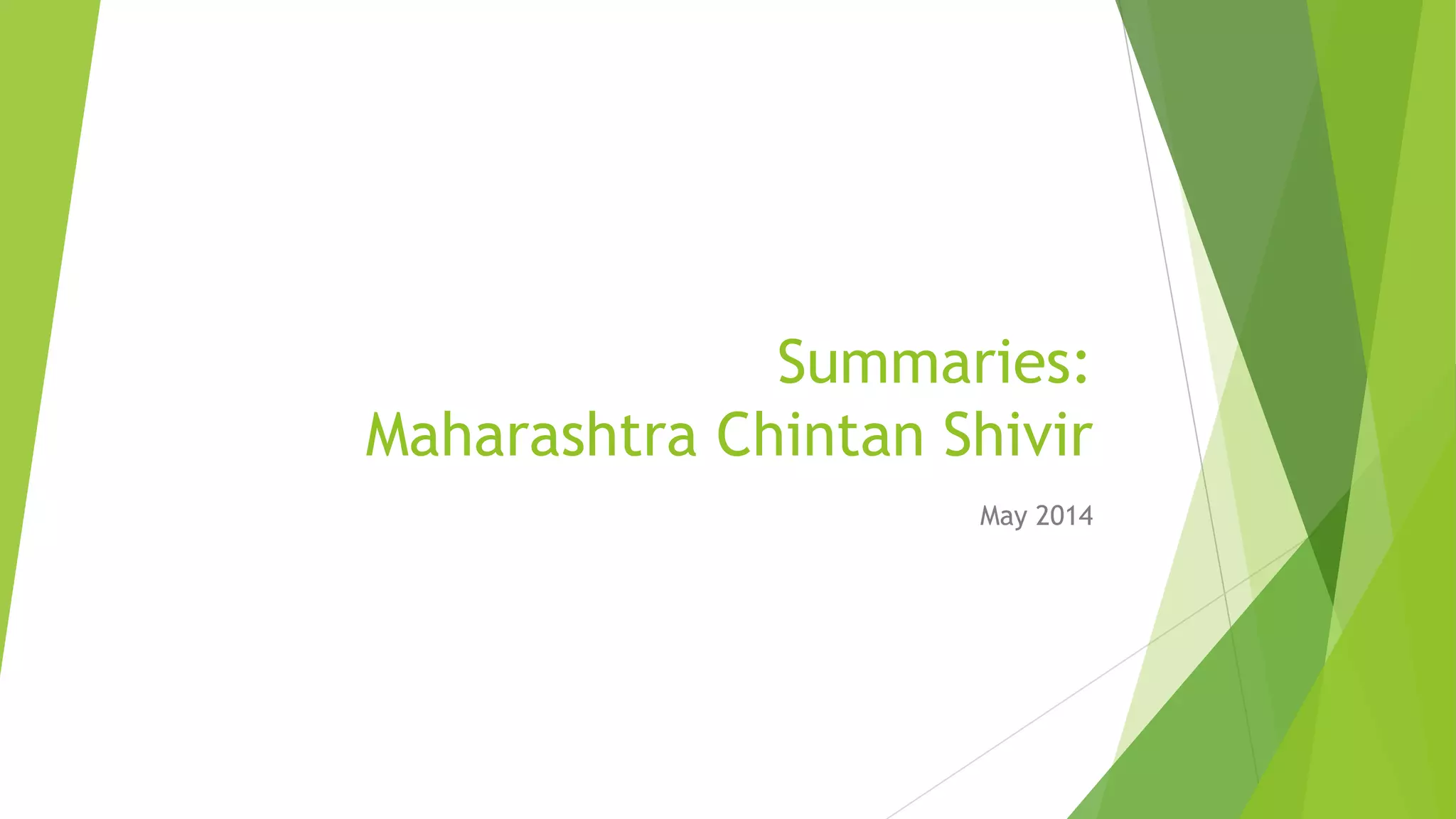 May 2014 chintan shivir summary | PPT