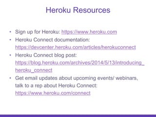 Heroku Connect: The New Way to Build Connected Customer Applications | PPT