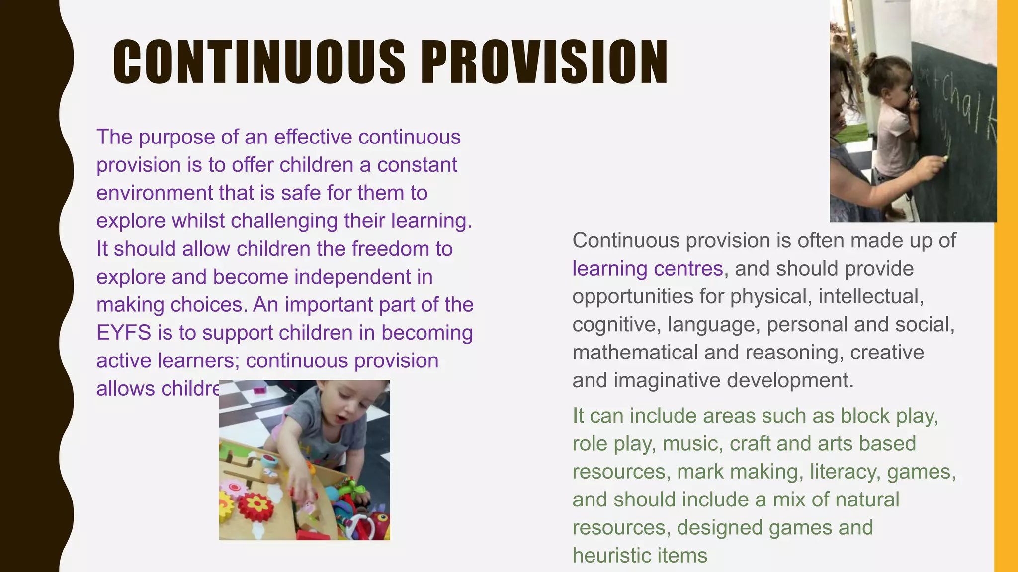 Making Continous Provision good! Early years | PPTX