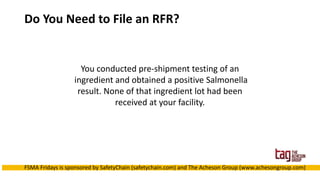 Making Sense of the FDA’s Reportable Food Registry | PPT