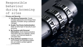 Responsible behaviour during Browsing of sites, social.pptx
