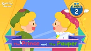 The prince and the pauper) | PPTX