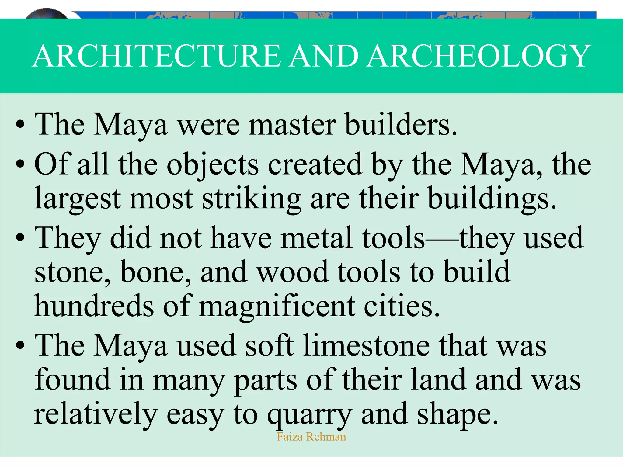 The Archaeology Of Mayan Civilization | PPTX