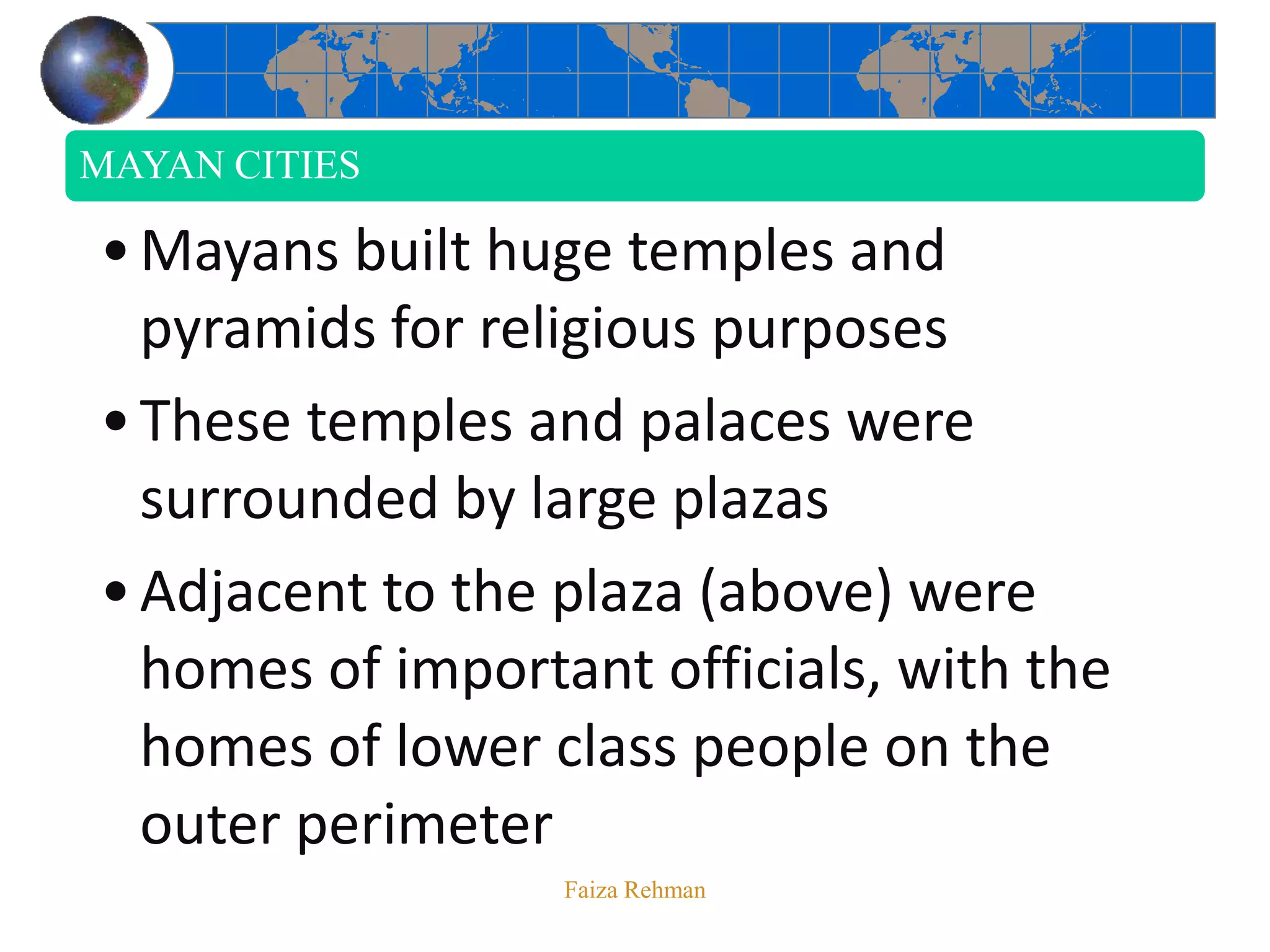 The Archaeology Of Mayan Civilization | PPTX