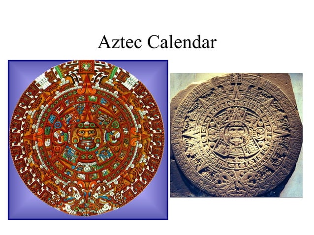 Maya, aztec & inca civilizations (Mayan and other calendars) | PPT