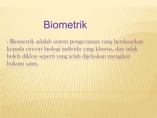 Langkah keselamatan biometrik | PPTX