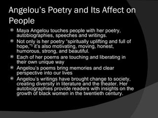Maya Angelou Powerpoint- DOWNLOAD IT | PPT