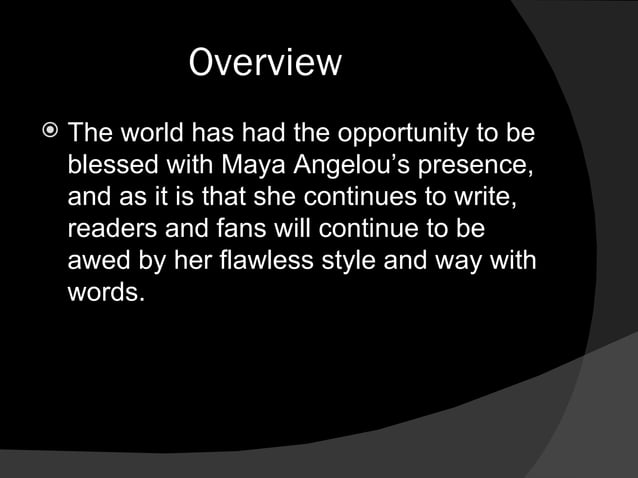 Maya Angelou Powerpoint- DOWNLOAD IT | PPT