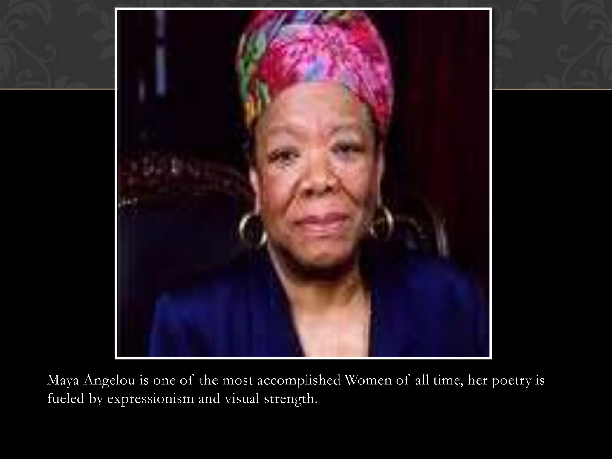 Maya angelou | PPT