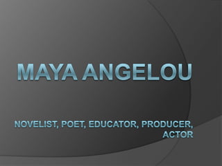 Maya angelou | PPT